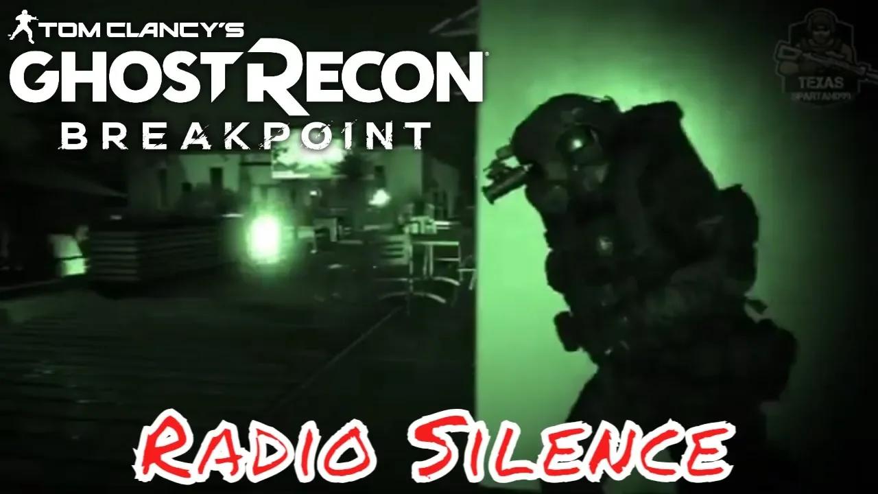 Ghost Recon Breakpoint | Radio Silence