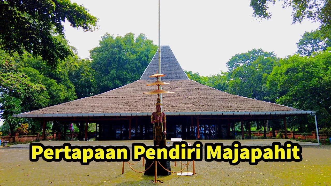 Petilasan Raden Wijaya Pendiri Sekaligus Raja Kerajaan Majapahit Pertama