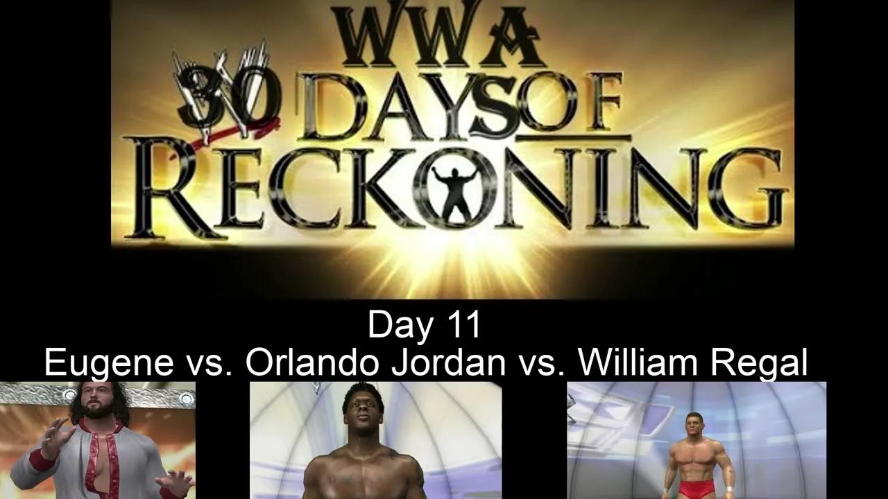 WWA 30 Days of Reckoning - Day 11