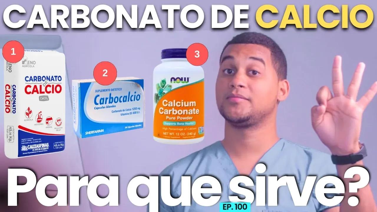 CARBONATO DE CALCIO PARA QUE SIRVE | 3 COSAS