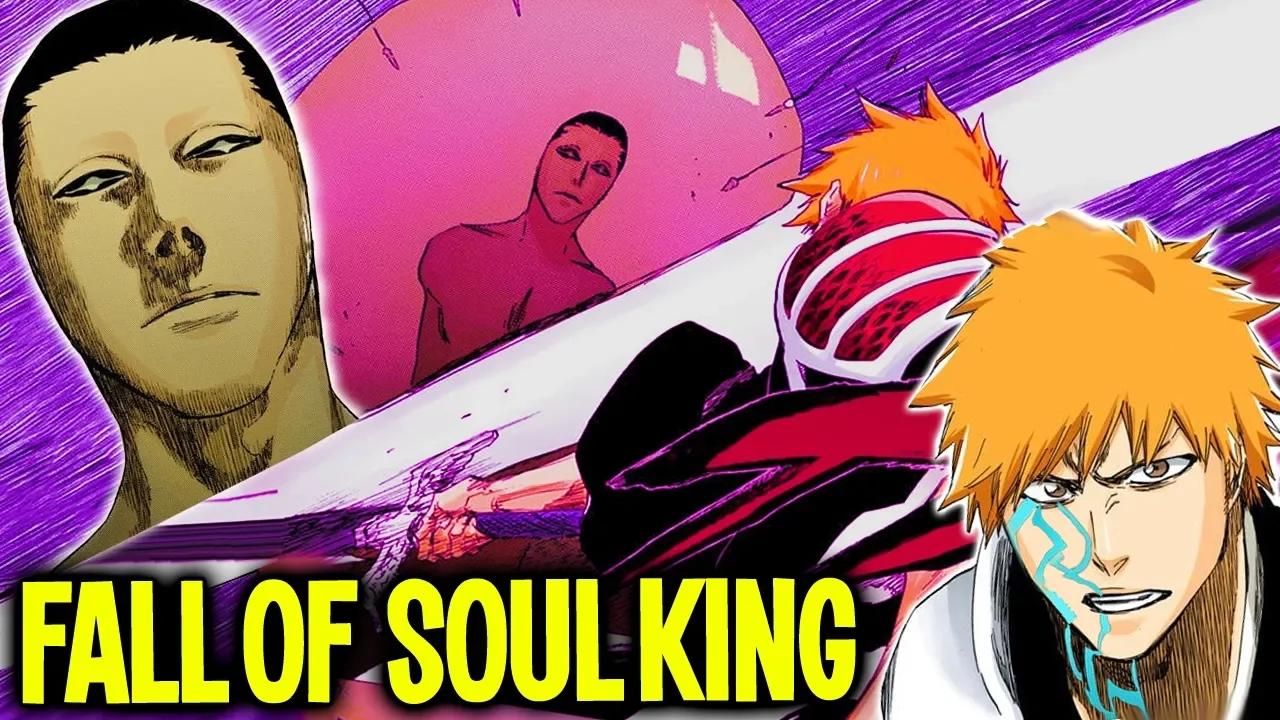 FALL OF THE SOUL KING Explained | Yhwach Kills Soul King | DARKEST ...
