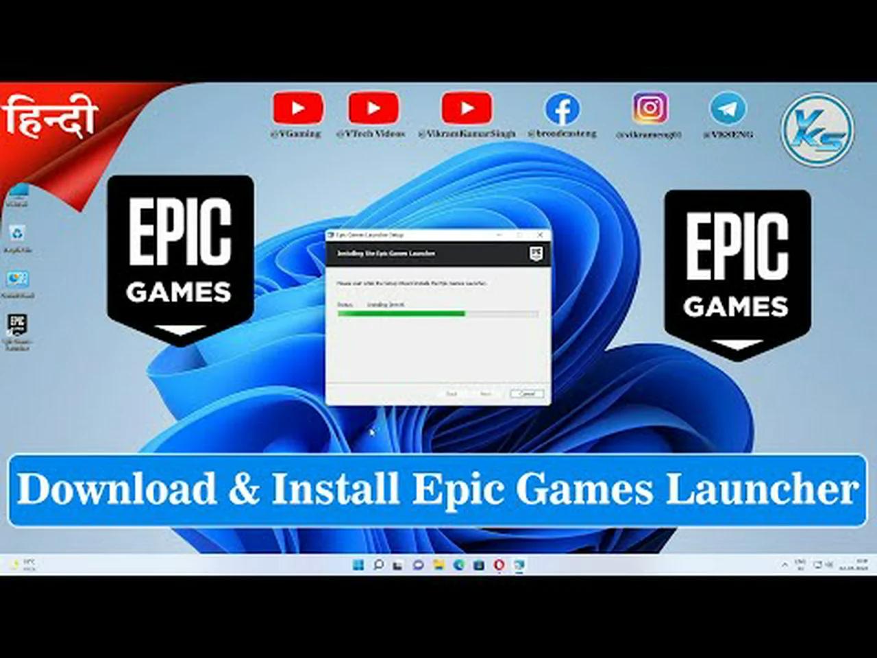 How To Download And Install Epic Games Launcher in Windows 11/10