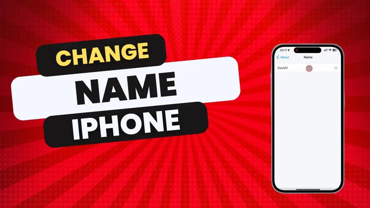 How To Change iPhone Name