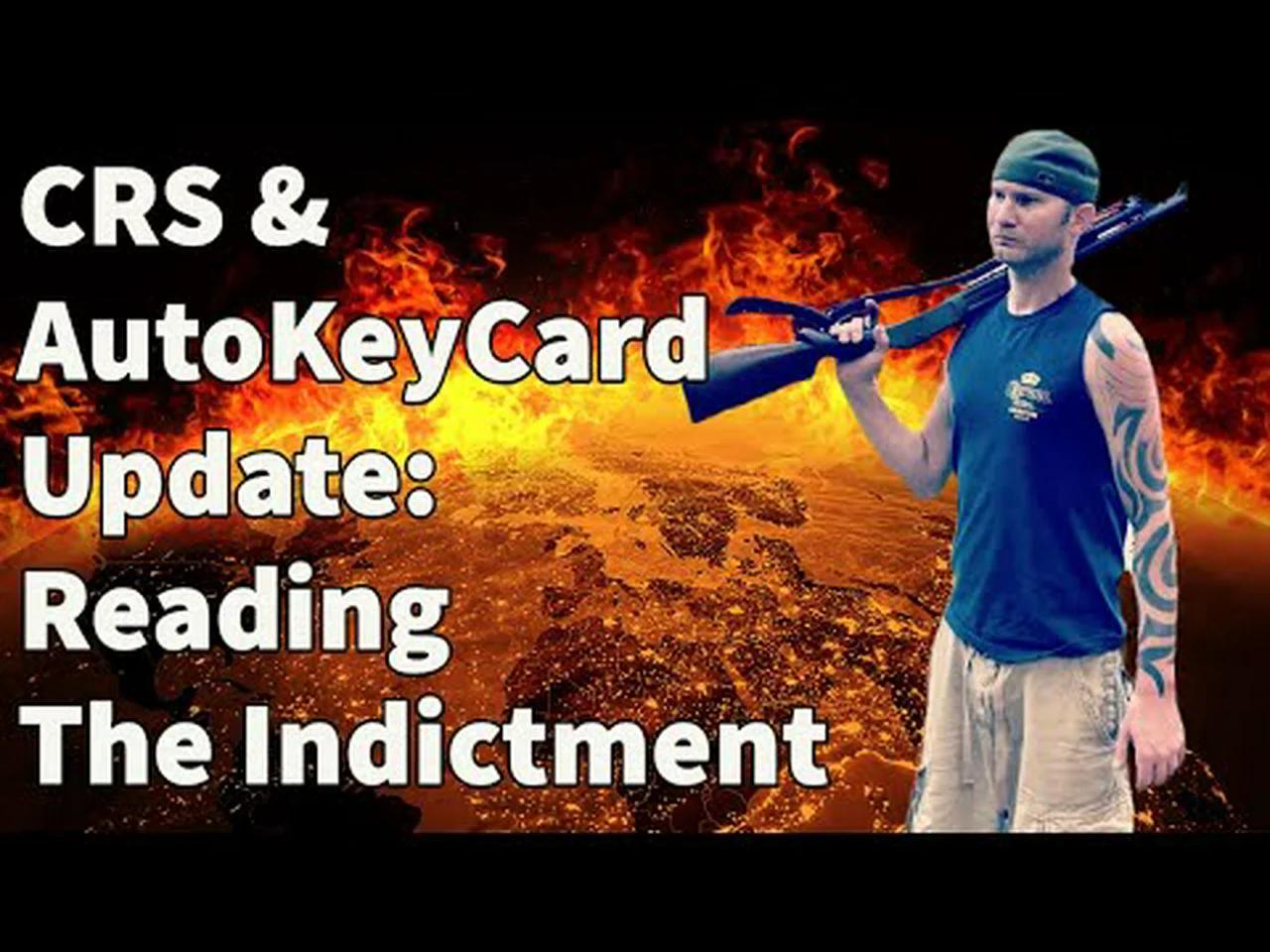CRS Firearms And The AutoKeyCard Indictment