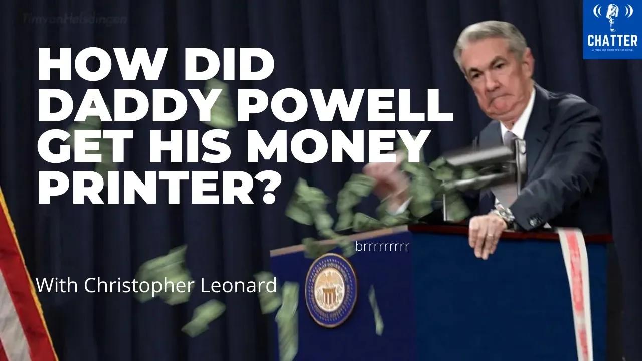 How Did Daddy Powell Get His Money Printer? (Why The Fed Started ...