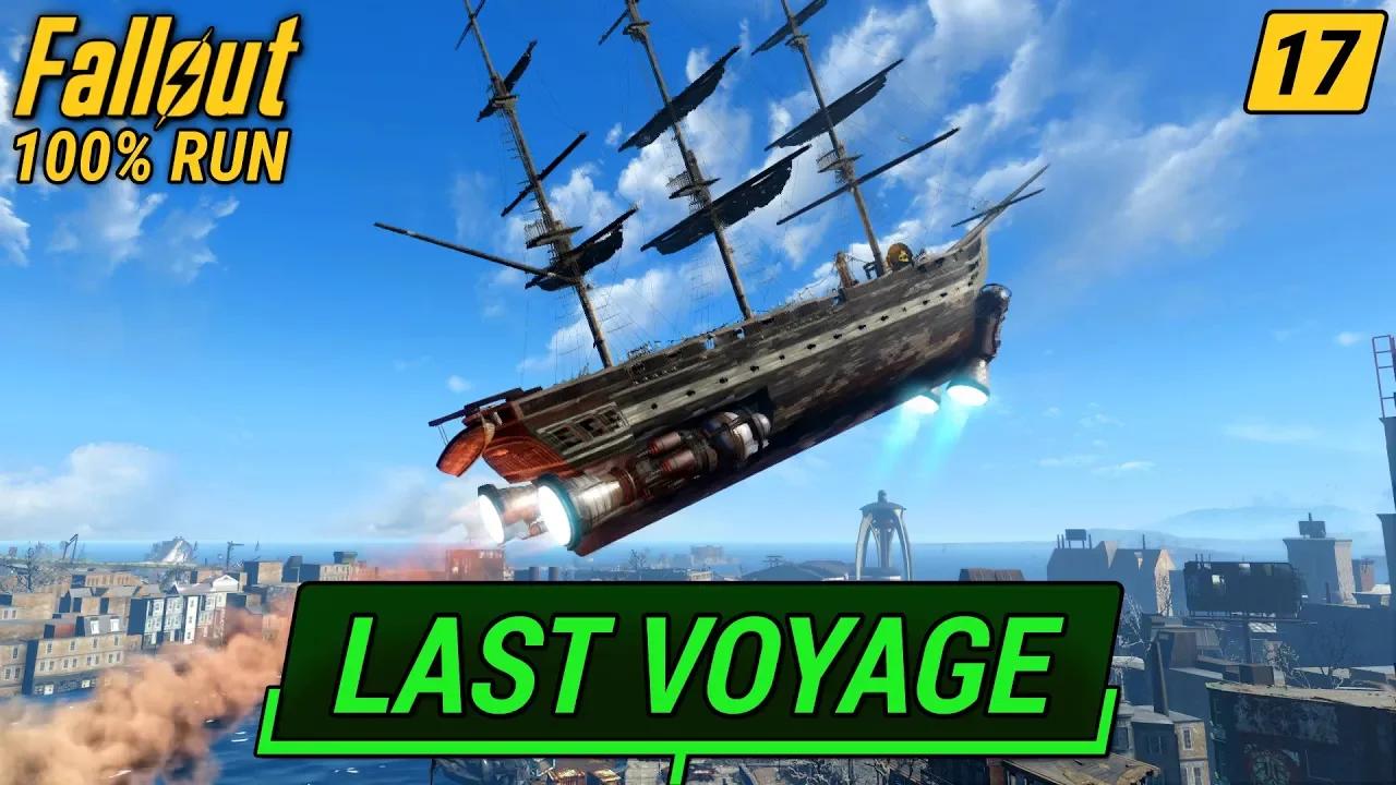 Voyage Of The USS Constitution | 100% Fallout 4 | Ep. 17
