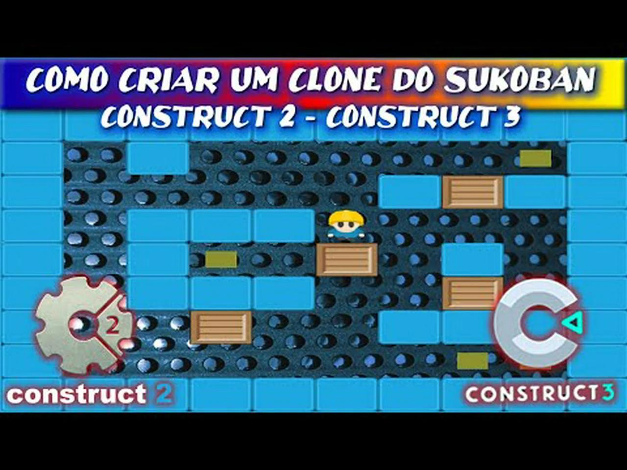 Tutorial de como criar clone do jogo sukoban no construct 2 - construct 3