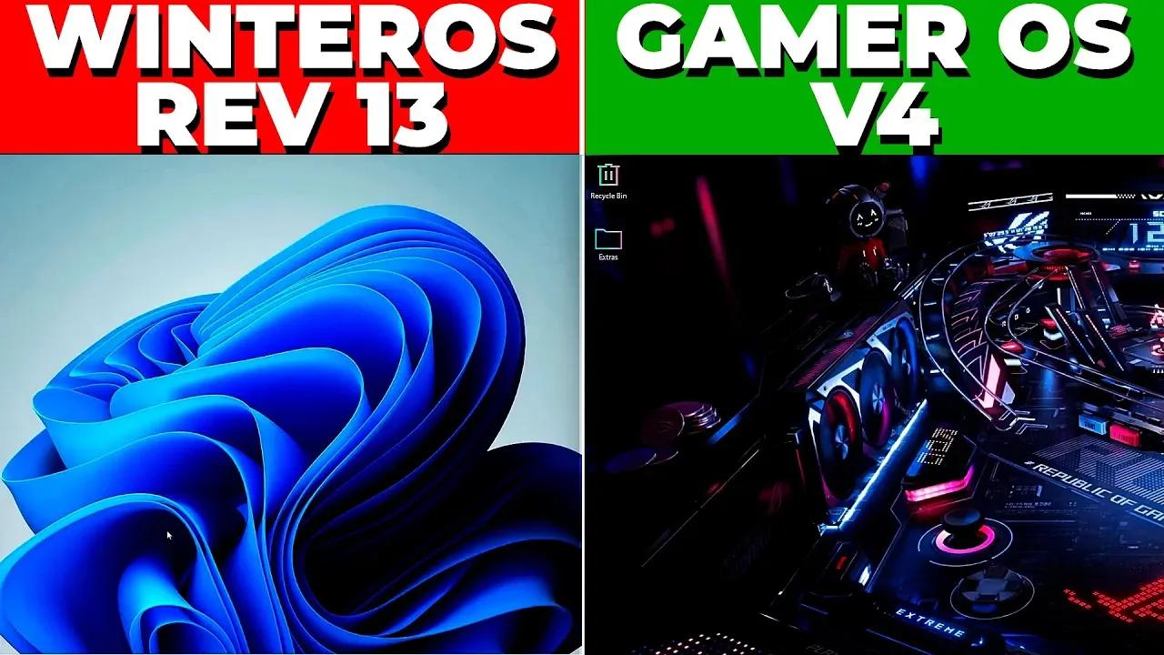 WINTEROS REV 13 vs GAMER OS V4 - EL MEJOR WINDOWS 11 GAMING