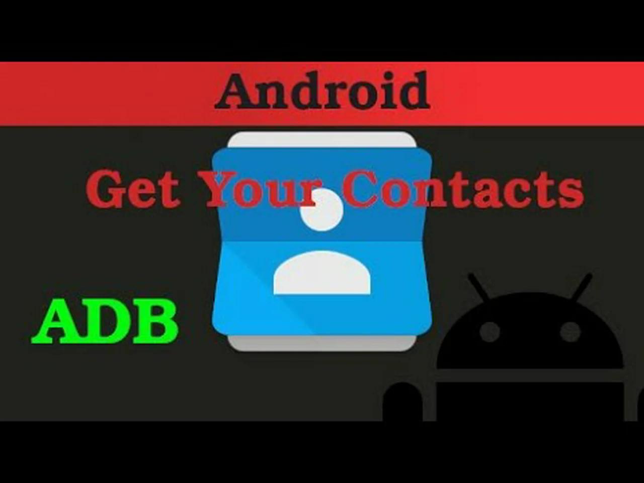 Get Android Contact List with ADB