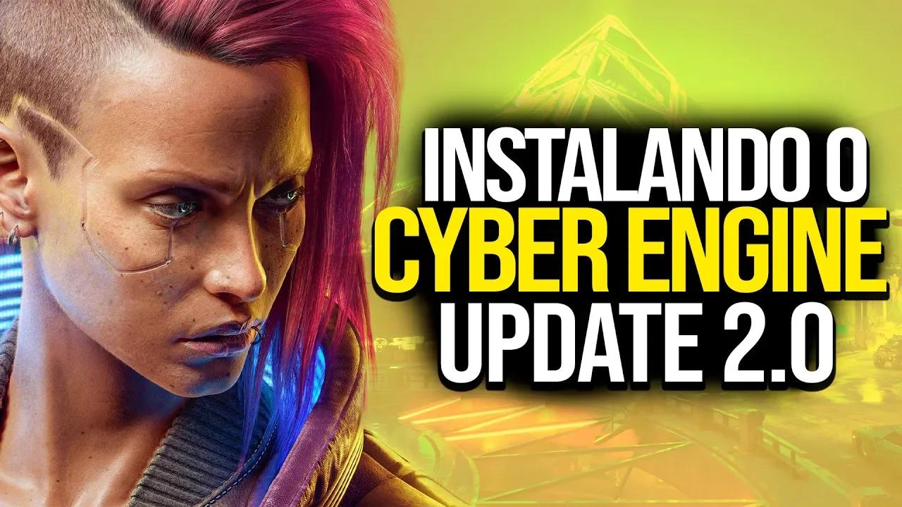 Instalando o Cyber Engine no Cyberpunk2077 no PC
