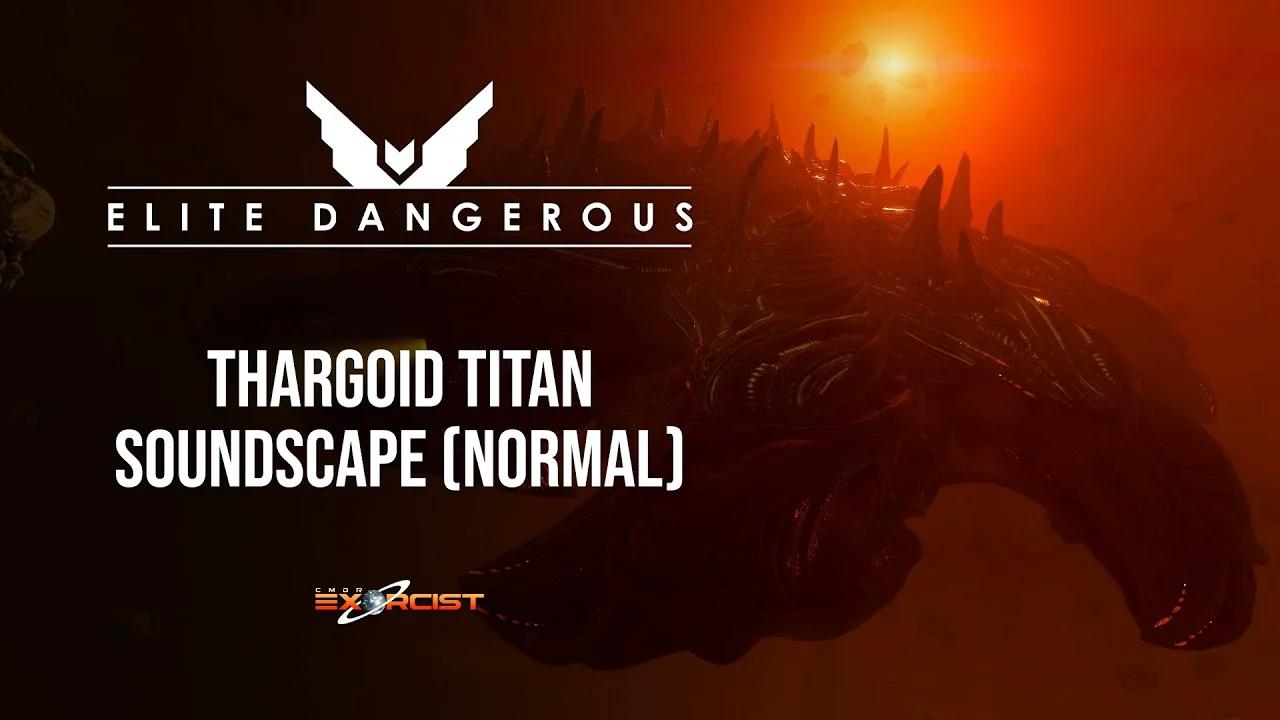ELITE DANGEROUS - Thargoid Titan Soundscape (Normal Operations)