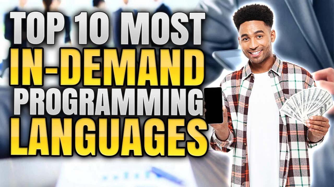 TOP 10 MOST IN-DEMAND PROGRAMMING LANGUAGES 2022