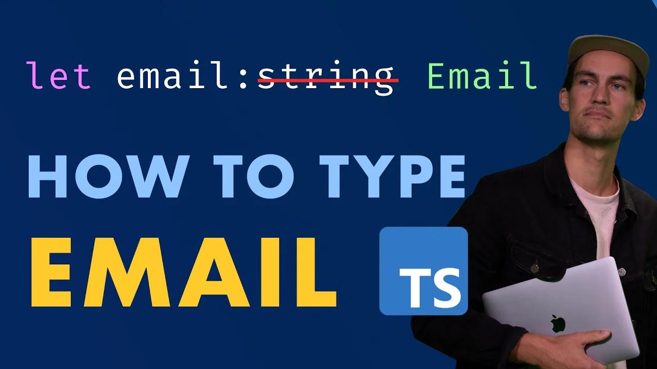 How to type an Email address in Typescript