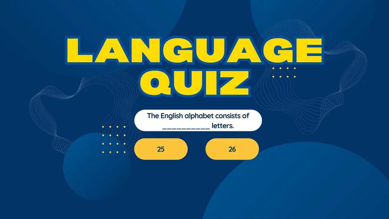 The English Language: Test Your Knowledge | Level Medium | 40 Questions