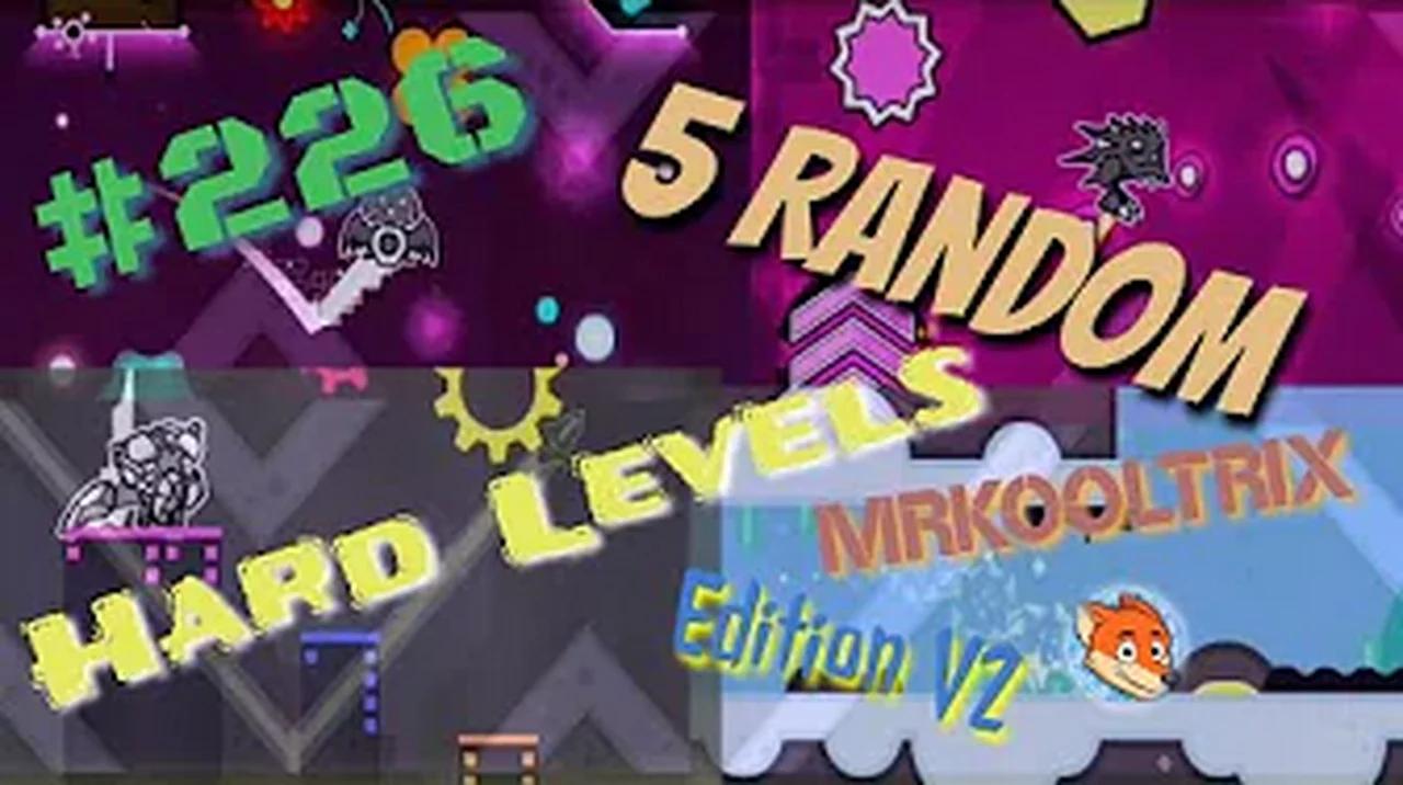 [GD] 5 Random Hard Levels #226 (Mobile) @MrKoolTrix Edition V2