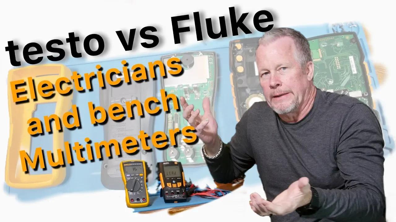 Testo 740-2 vs Fluke 117 Multimeter - which is best?