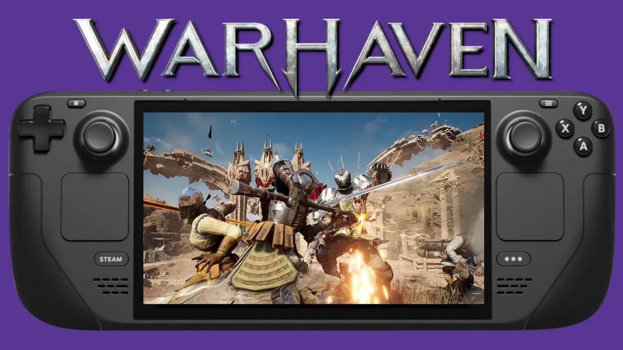 Warhaven Steam Deck Gameplay