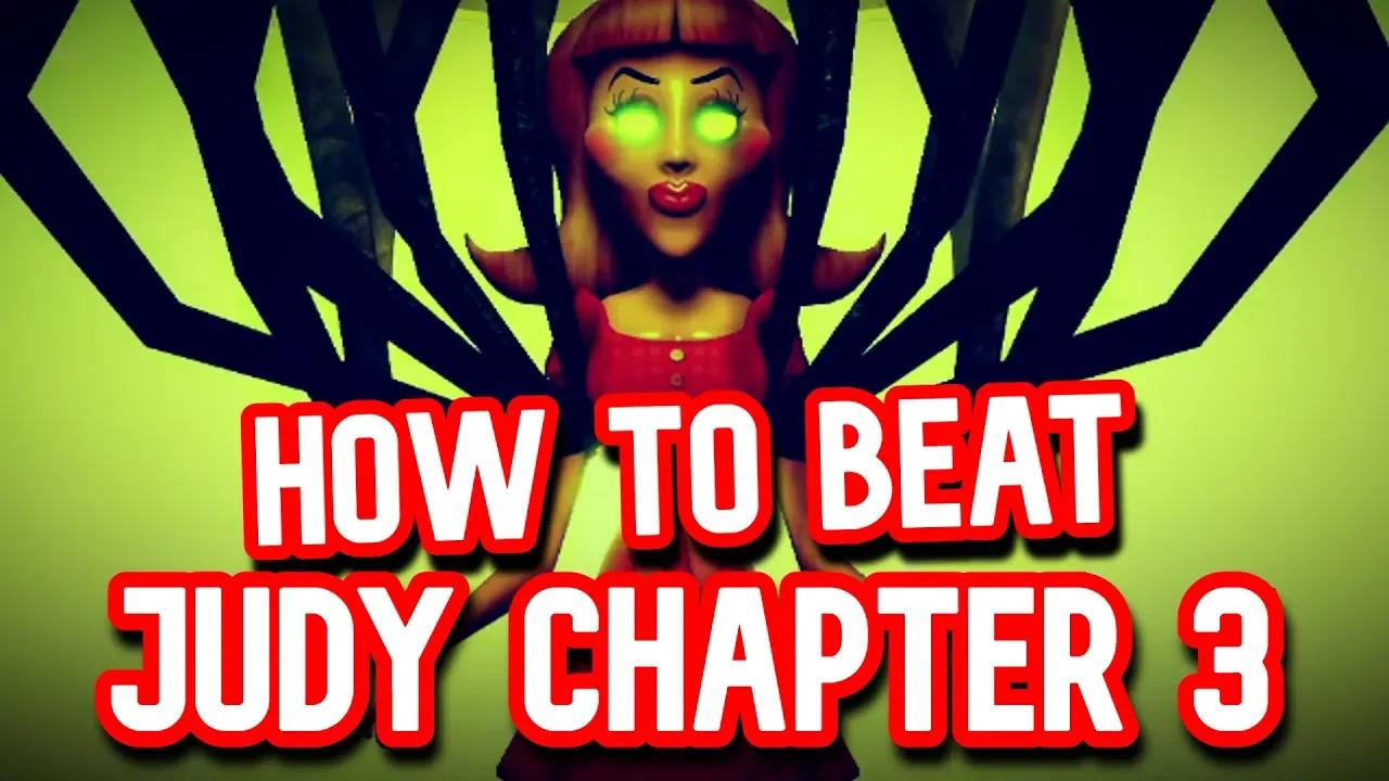 JUDY CHAPTER 3 PART 2 THE ULTIMATE WALKTHROUGH