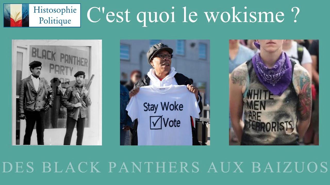 C'est quoi le Wokisme