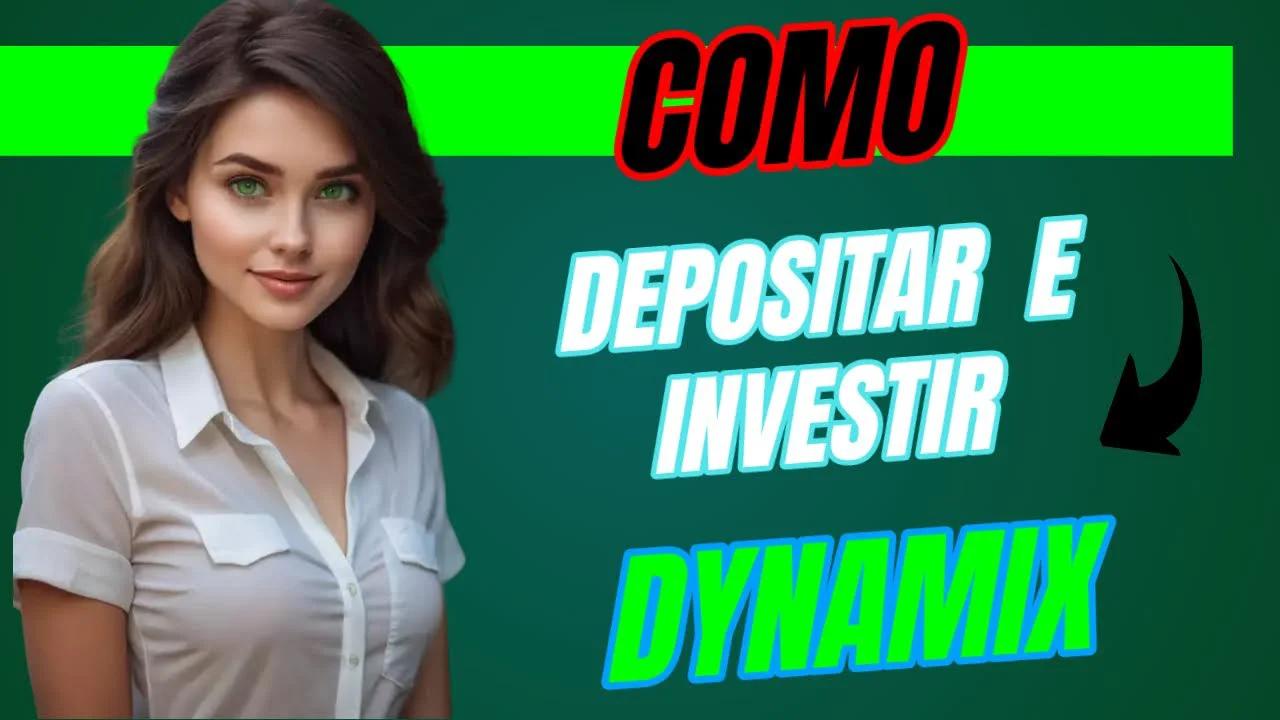 COMO INVESTIR NA DYNAMIX PASSO A PASSO