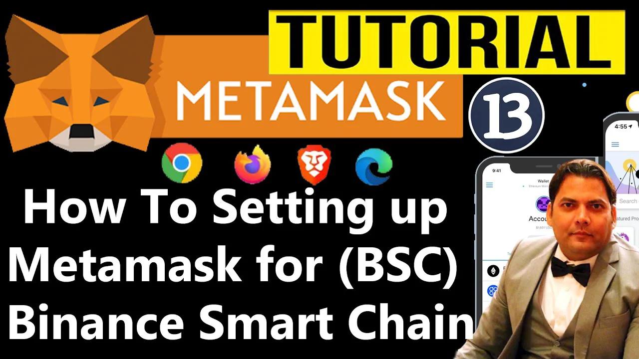 How To Setting up Metamask for Binance Smart Chain (BSC) | Binance Smart Chain