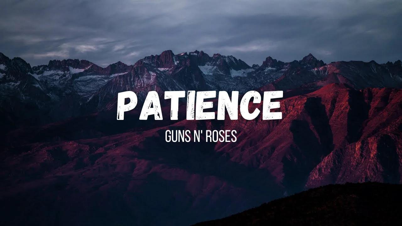 Guns N' Roses - Patience (instrumental w/ lyrics)