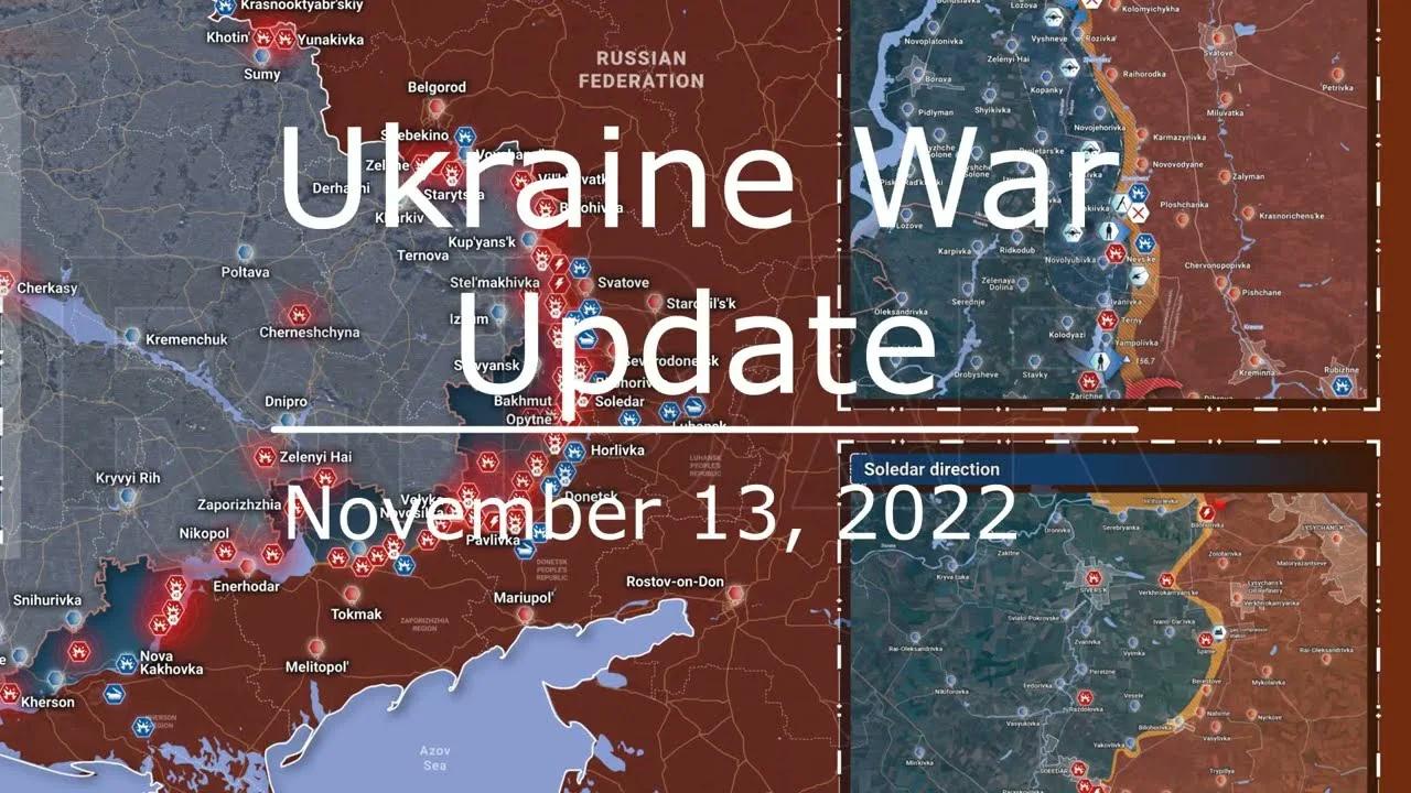 Ukraine War Update Rybar Map Recap for November 13, 2022