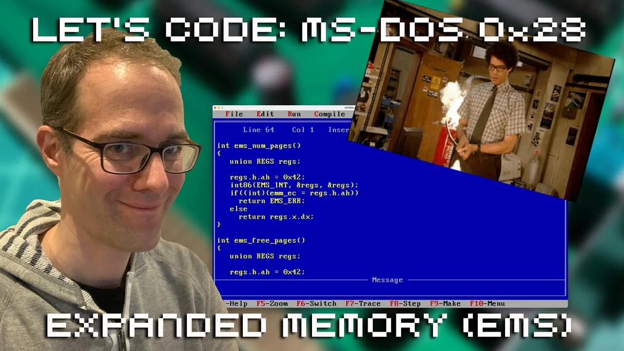 Let's Code MS DOS 0x28: Expanded Memory (EMS)