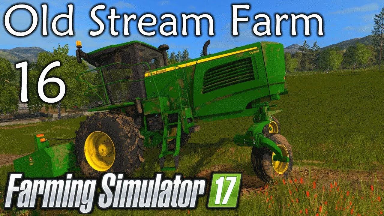 Farm Sim 17 | Old Stream Farm #16