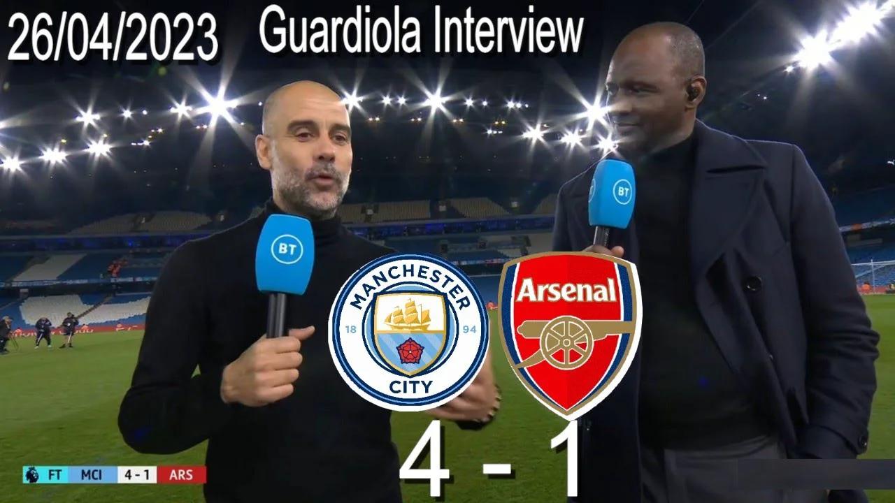Pep Guardiola Post Match Interview Manchester City 4 vs 1 Arsenal 26/04 ...
