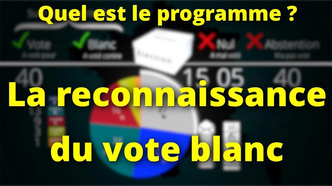 La reconnaissance du vote blanc