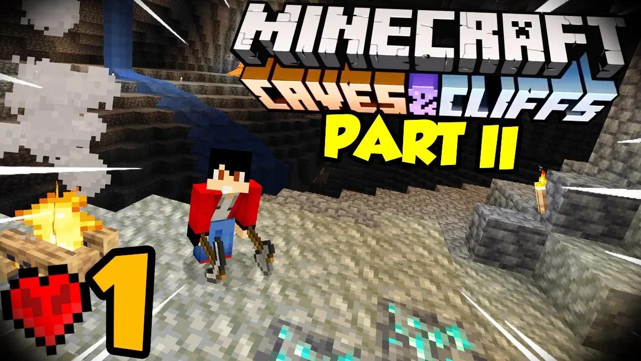 MINECRAFT CAVES & CLIFFS PART 2 IS FINALLY OUT! | Danny Does Minecraft ...