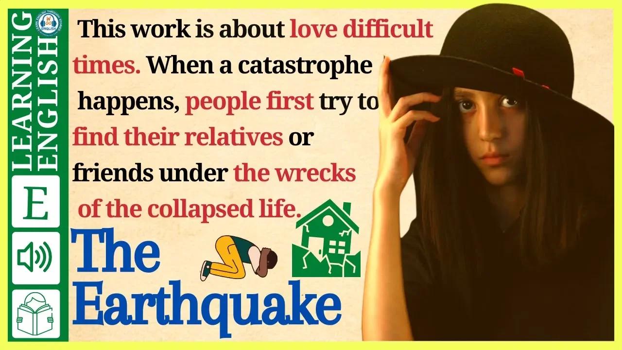 learn English through story level 3 🍁The Earthquake | WooEnglish