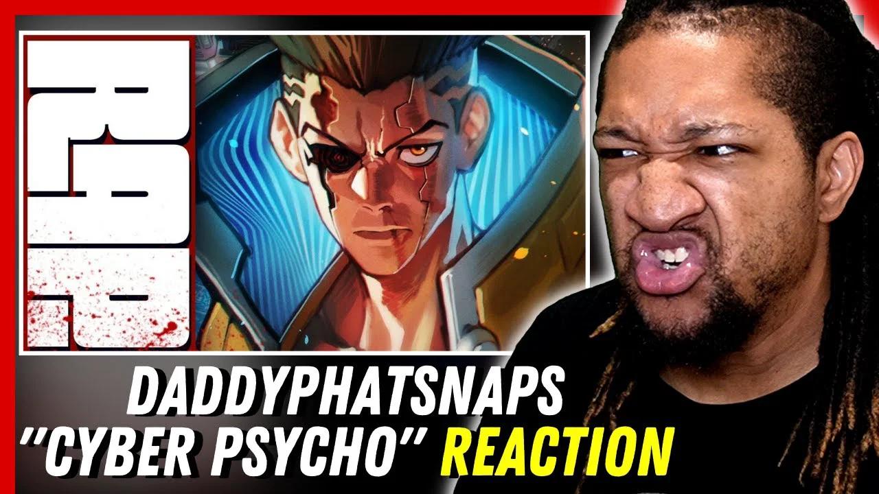 Reaction to Cyberpunk Edgerunners Rap | "Cyber Psycho" | Daddyphatsnaps ...