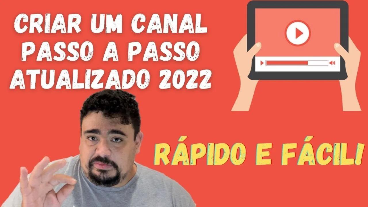 [PASSO A PASSO]Como criar um Canal no Youtube em 2022 Atualizado!