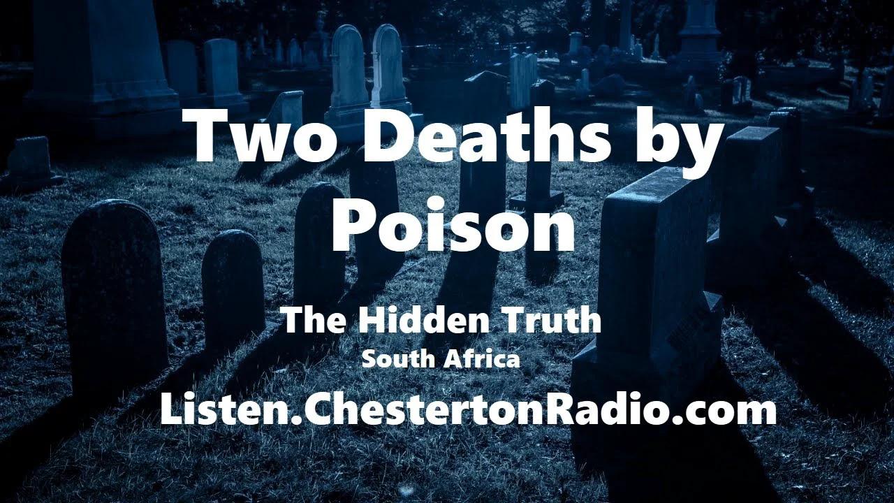 Two Deaths by Poison - The Hidden Truth - South Africa