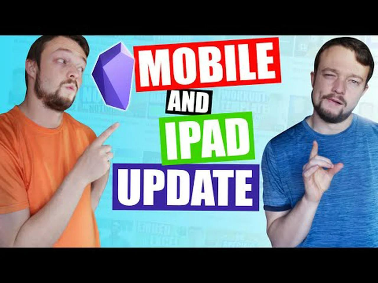 Obsidian mobile and iPad use