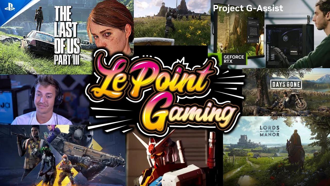 LPG: Days gone 2, Astro bot, Call of Gundam, XDEFIANT, Last of us 3,