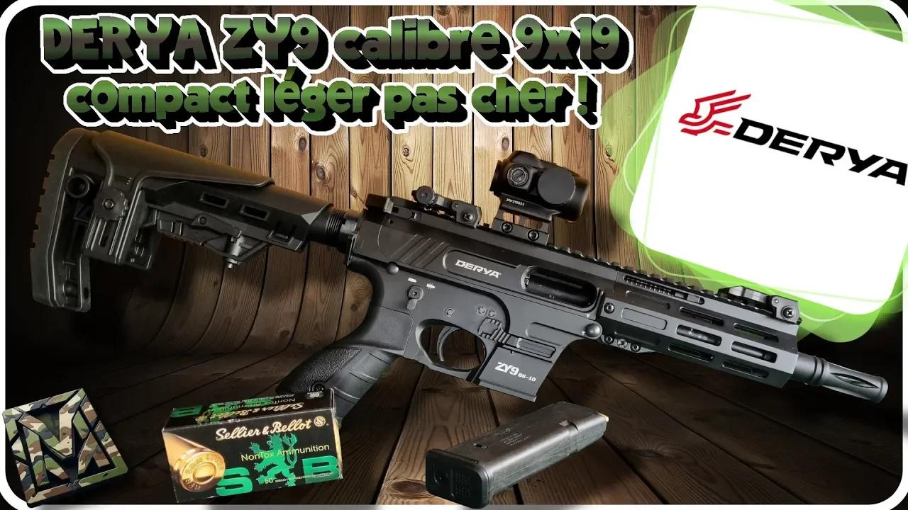 Derya ZY9 PCC Le petit AR-9 made in Turquie qui va bien