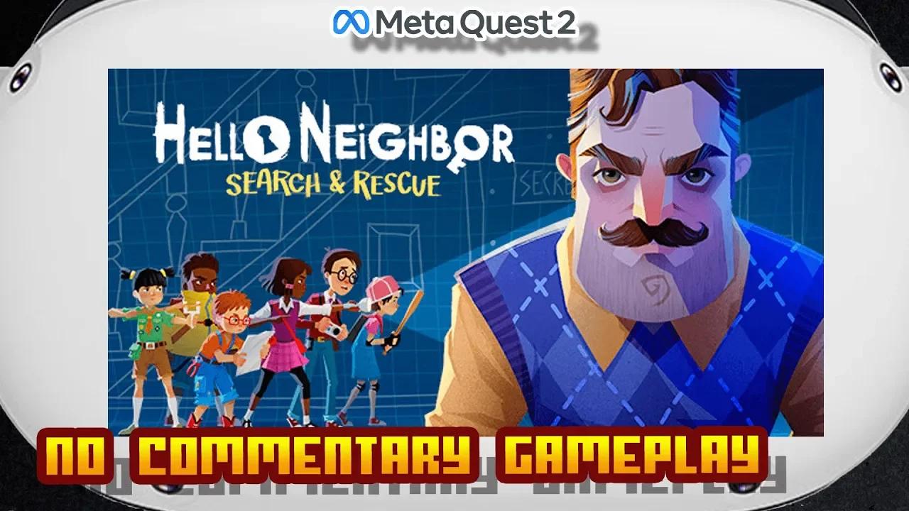 Hello Neighbor VR: Search and Rescue - (Oculus Meta Quest 2) - No ...