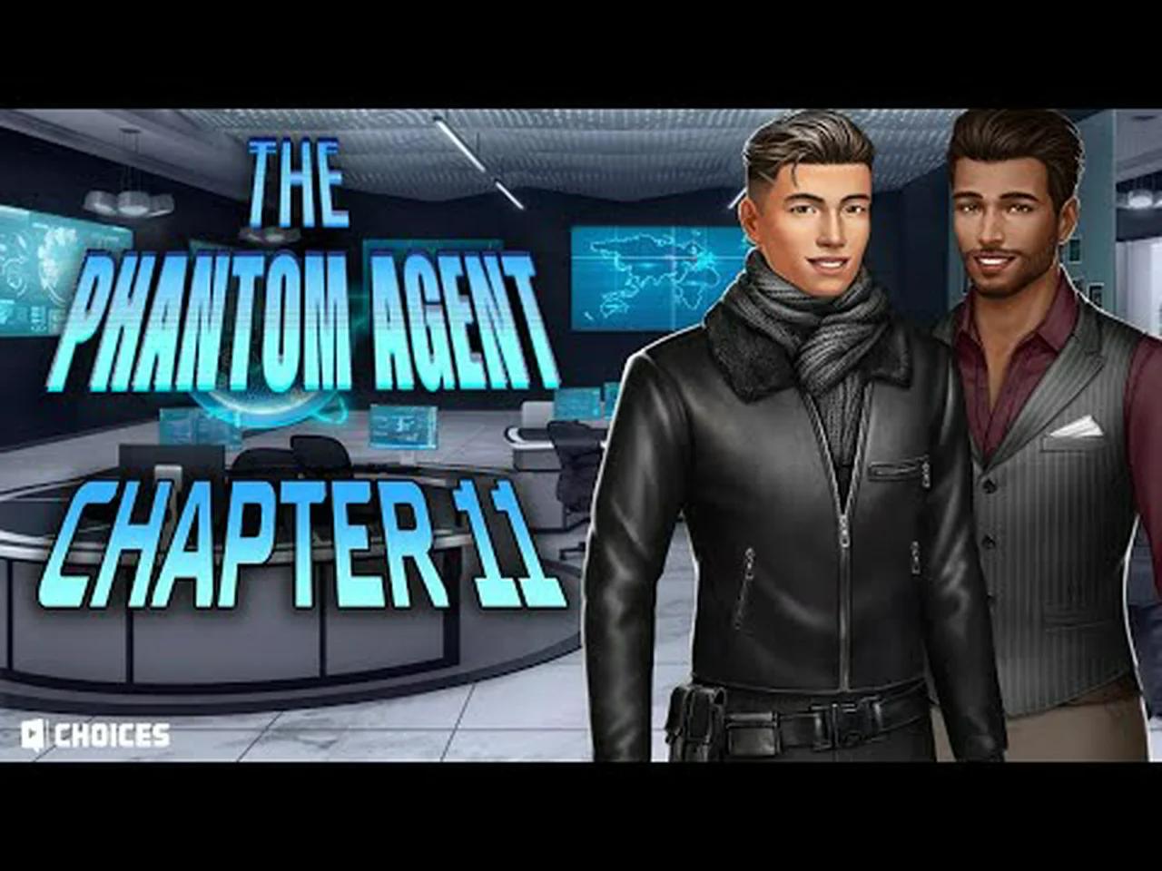 The Phantom Agent - Chapter 11 Lazer Focus - Male MC & LI