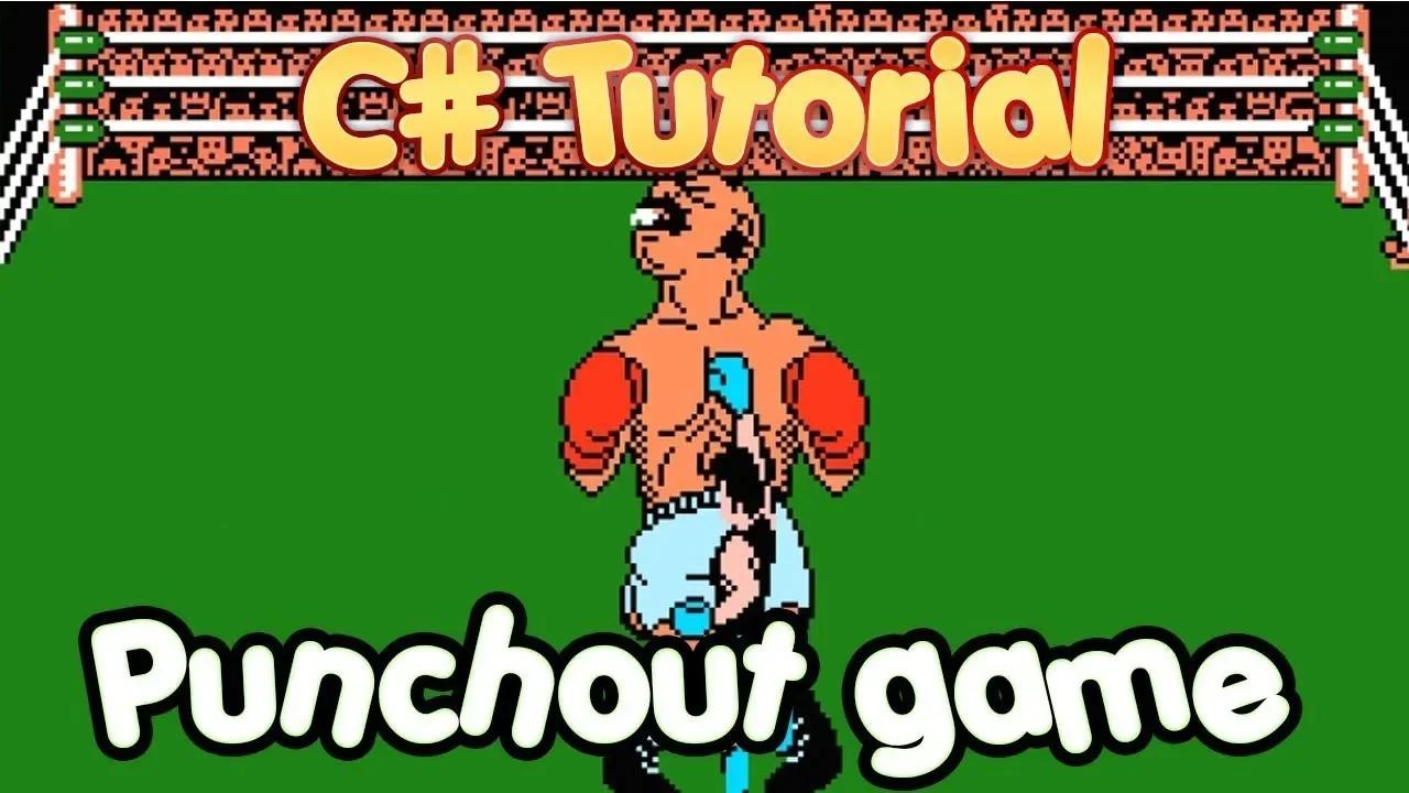 C# Tutorial - Create a simple Punch Out Boxing Game in Visual Studio