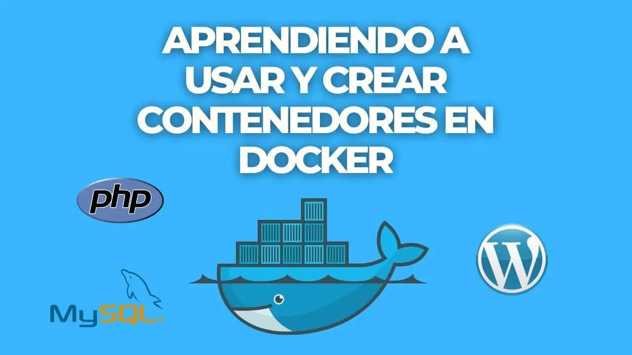 Aprendiendo A Usar Contenedores Con Docker Wordpress Mysql Y Phpmydmin Docker Files