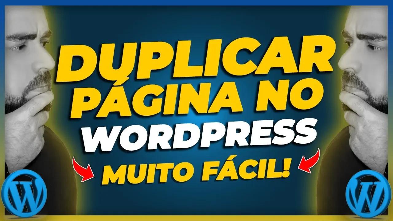 COMO DUPLICAR UMA PÁGINA E POSTS NO WORDPRESS COM PLUGIN DUPLICATE PAGE