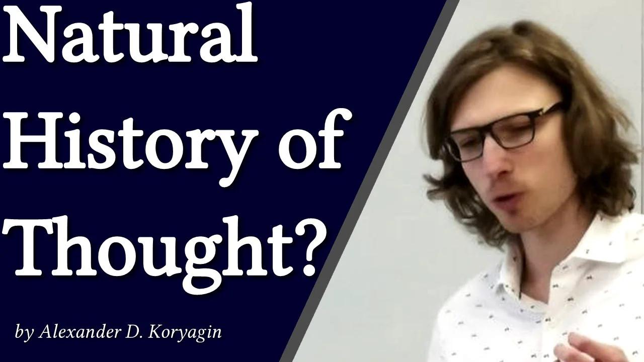 History of Thought: Evolution of Consciousness, Language, Culture ...