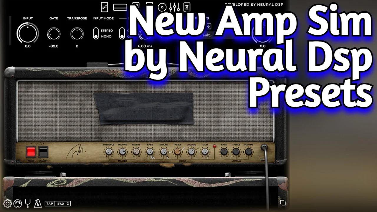 New Amp Sim by Neural Dsp - Archetype Tom Morello - Factory Presets ...