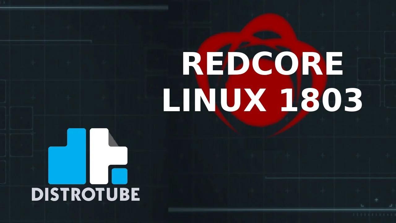 Redcore Linux 1803 Installation and Review