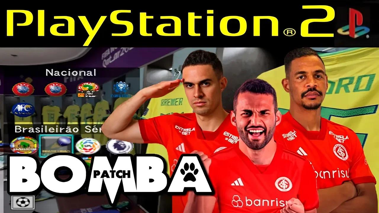 BOMBA PATCH 2024 PS2 ISO SUPER ATUALIZADO DOWNLOAD