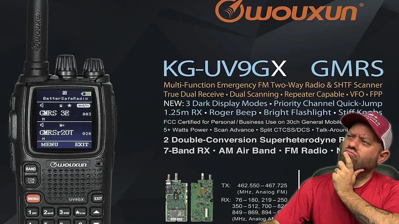 BetterSafeRadio REVEALS the Wouxun KG-UV9GX - New GMRS Handheld, FIRST ...