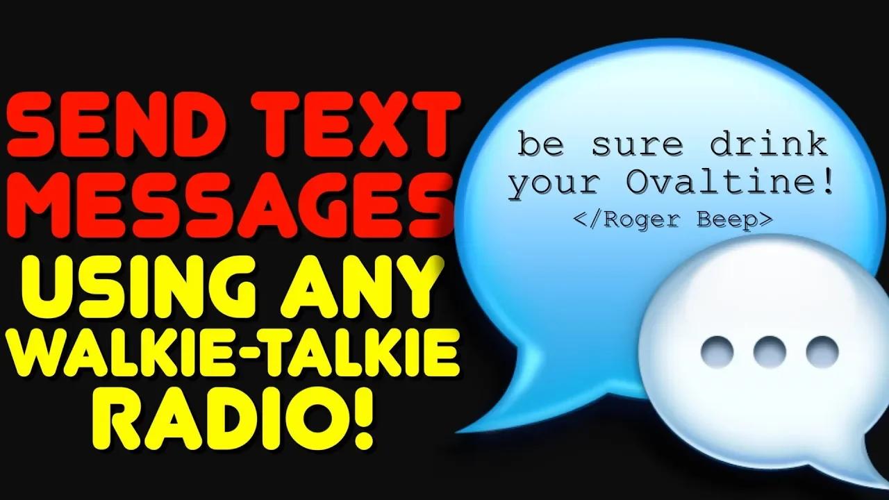 How To Send Digital Text SMS Messages Over GMRS Or Ham Radio - Digital ...